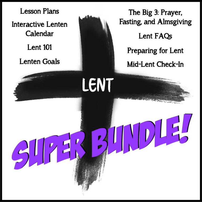 Lent – CATHOLIC RELIGION TEACHER