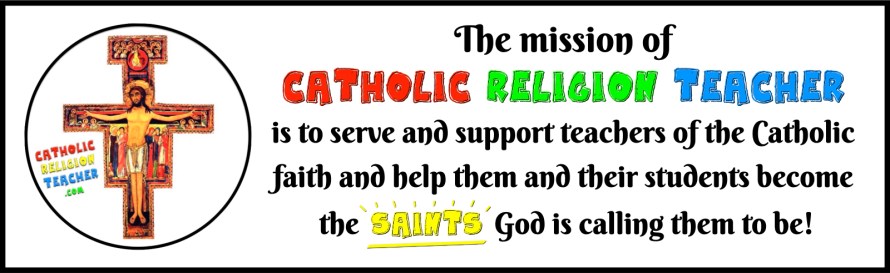 CATHOLIC RELIGION TEACHER – Joyfully serving and supporting teachers of ...